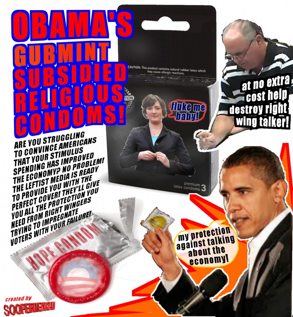 Obama’s Gubmint Subsidied Condoms!