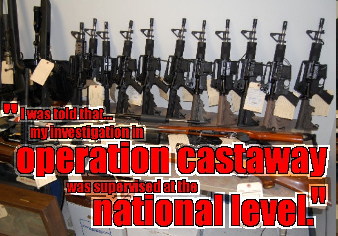 Audio Interview of “Castaway” Informant Contradicts ATF Denial of ...